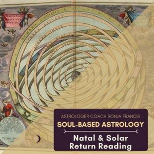 Combined Natal & Solar Return Reading | Astrologer Coach Sonja Francis